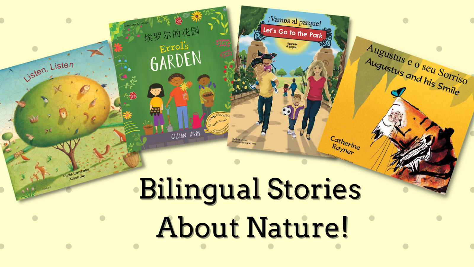Multilingual StoryWalks | Bilingual Children’s Books about Nature ...
