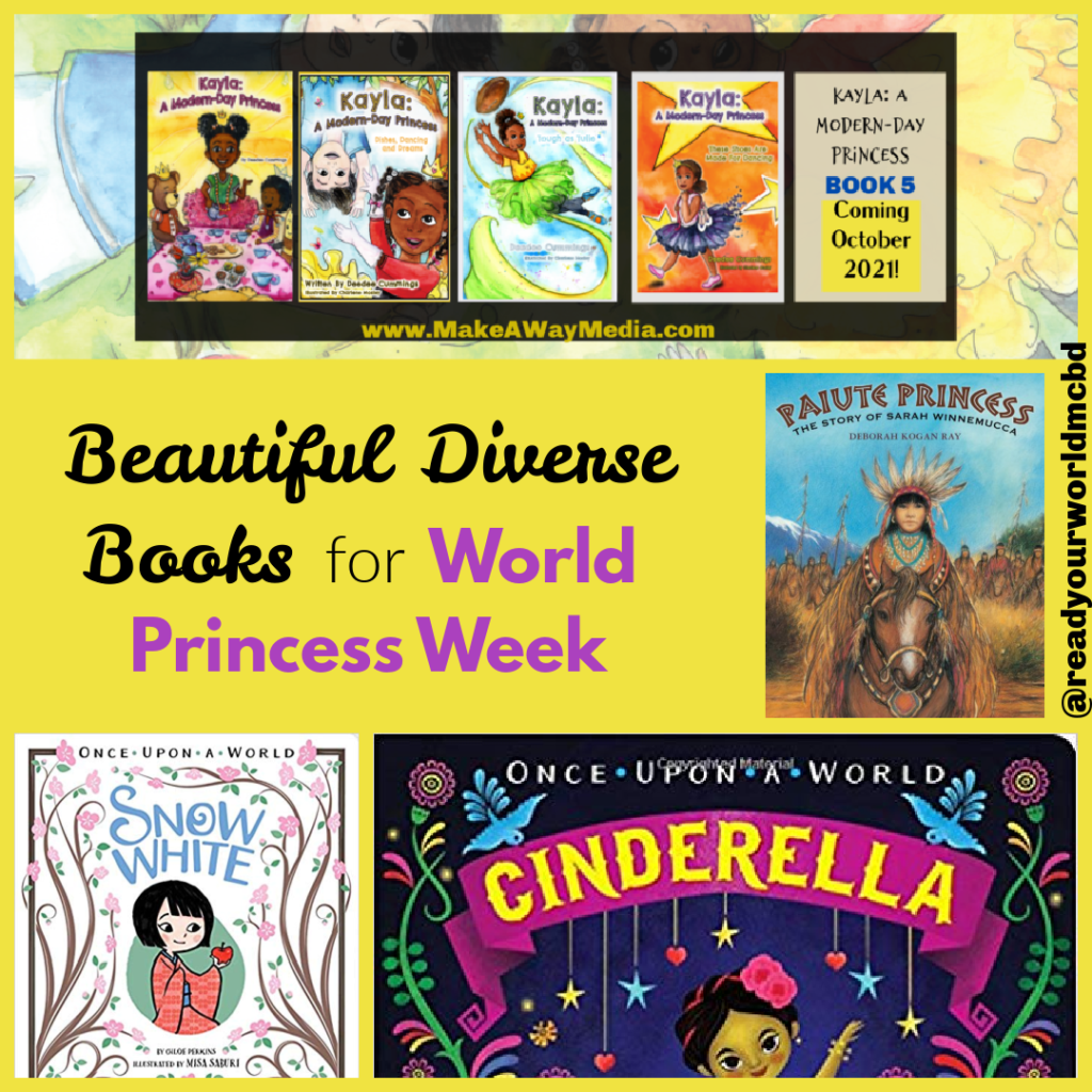 Beautiful Diverse Books for World Princess Week - Read Your World