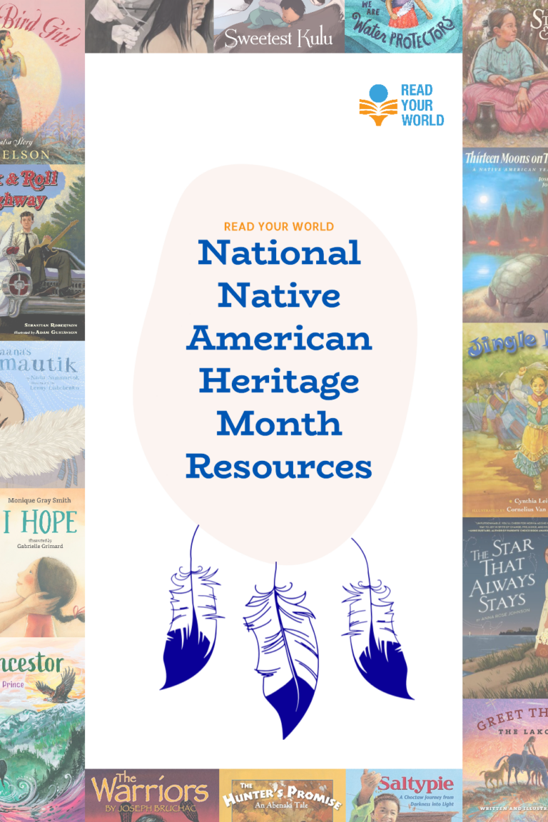 National Native American Heritage Month | Resources - Read Your World