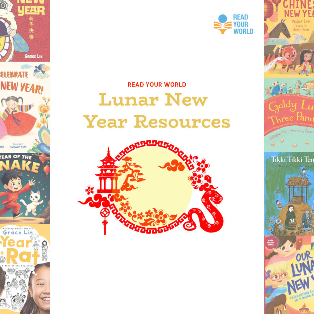 Lunar New Year | Resources - Read Your World
