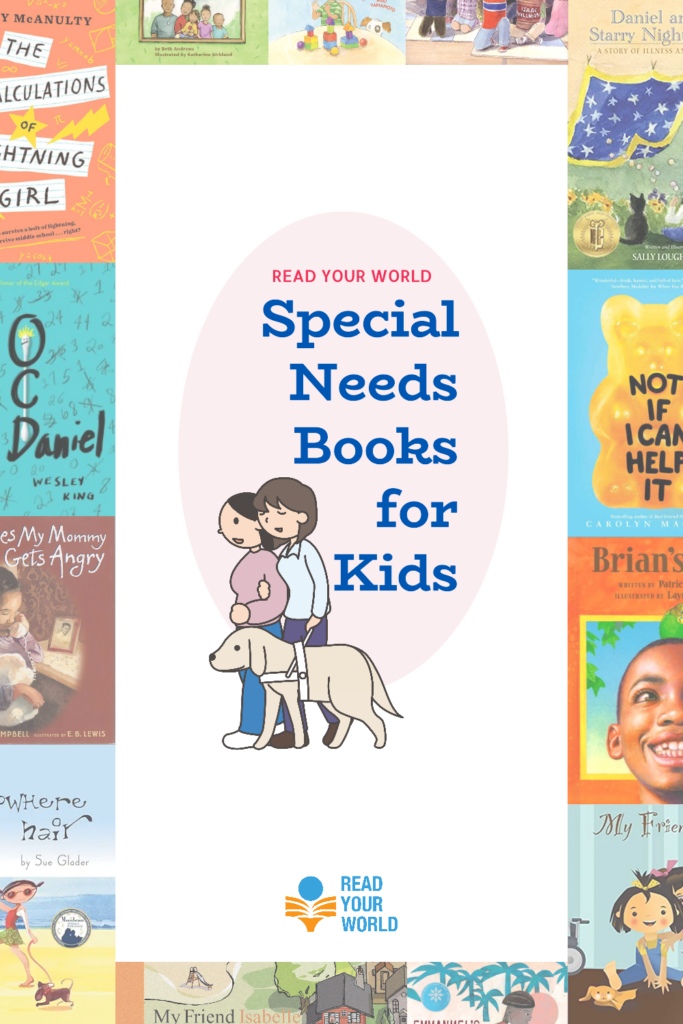 Special Needs Books for Kids - Read Your World