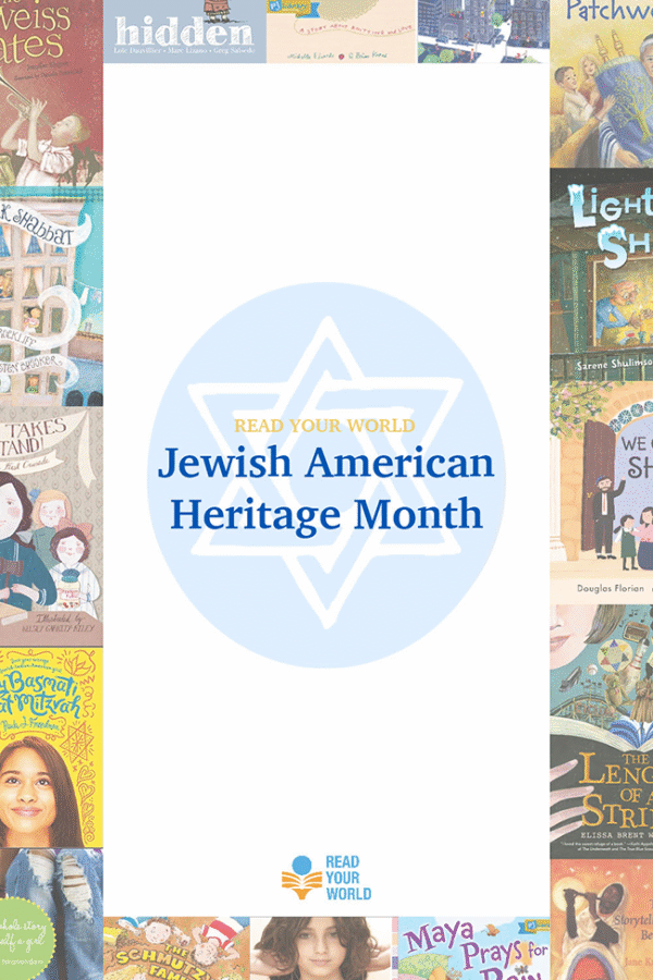Jewish American Heritage Month | Resources - Read Your World