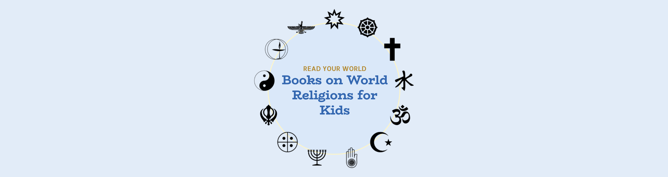 Books on World Religions for Kids - Read Your World