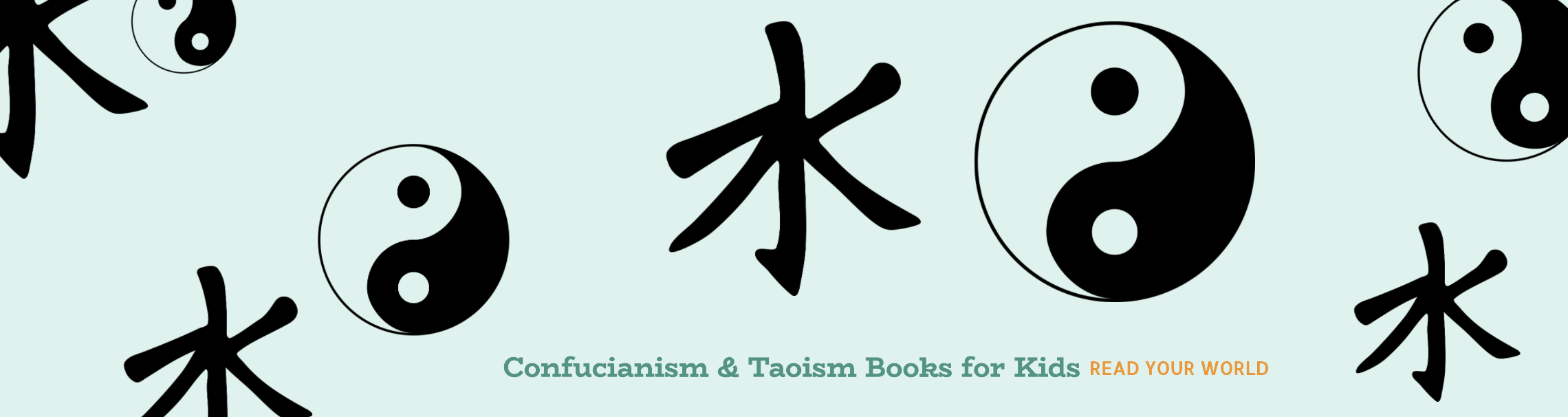 Confucianism & Taoism Books for Kids - Read Your World
