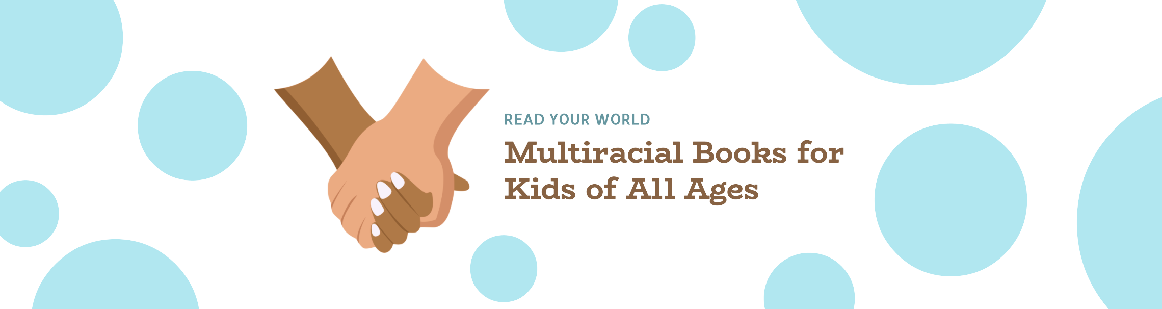 Multiracial Books for Kids of All Ages - Read Your World